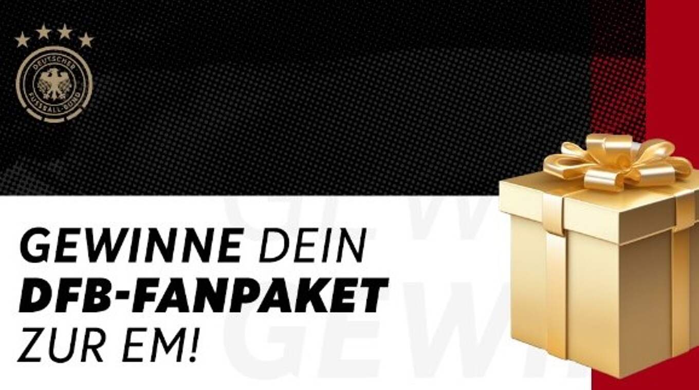 Jetzt exklusives Fan-Paket gewinnen :: DFB - Deutscher Fußball-Bund e.V.